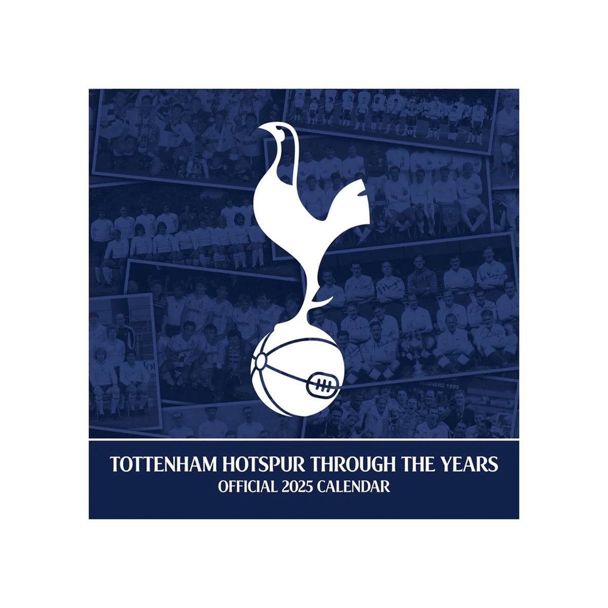 Tottenham Hotspur Legends 2025 Square Calendar – Weston Corporation